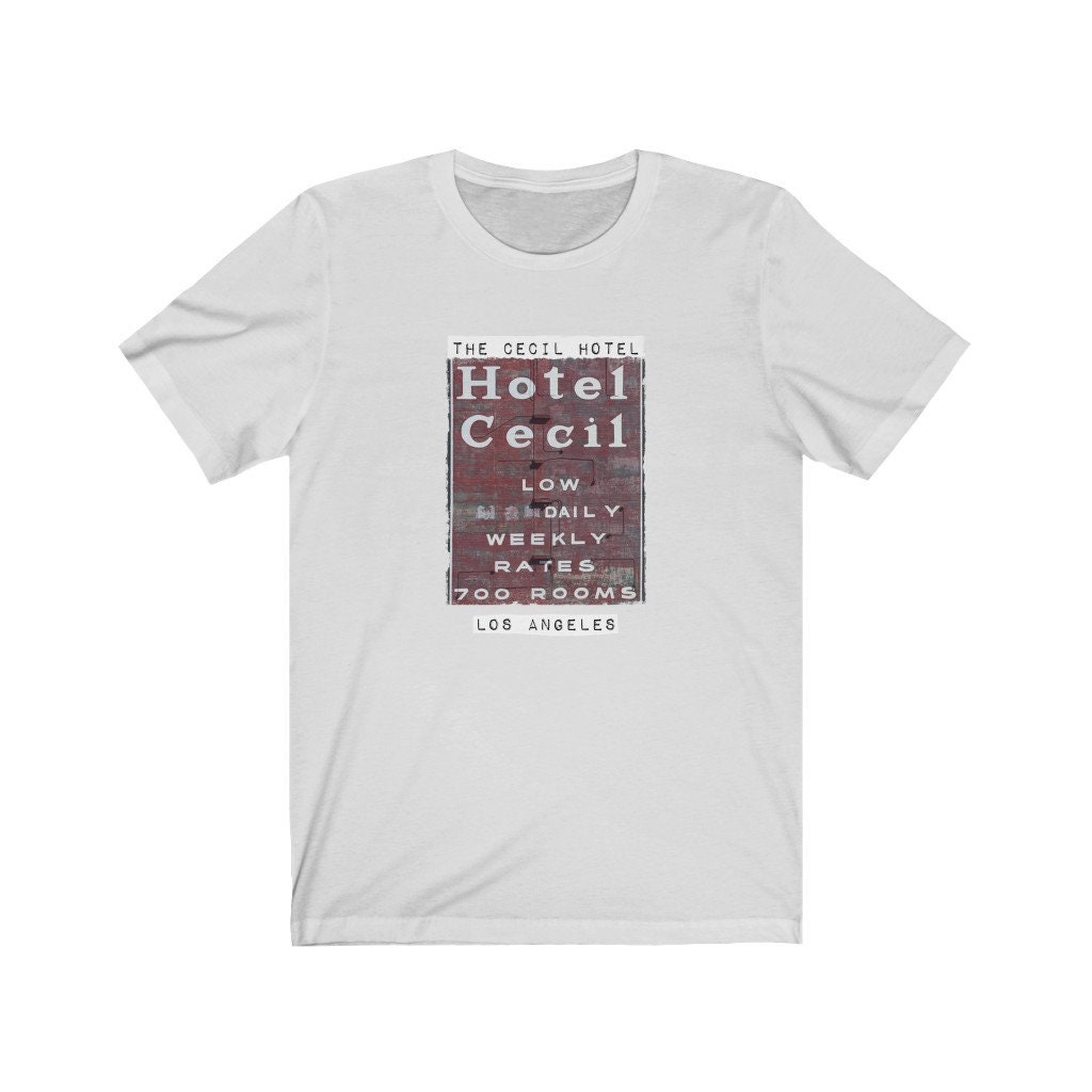 Cecil Hotel Sign T Shirt | True Crime Haunted Downtown LA Famous Hotel ...
