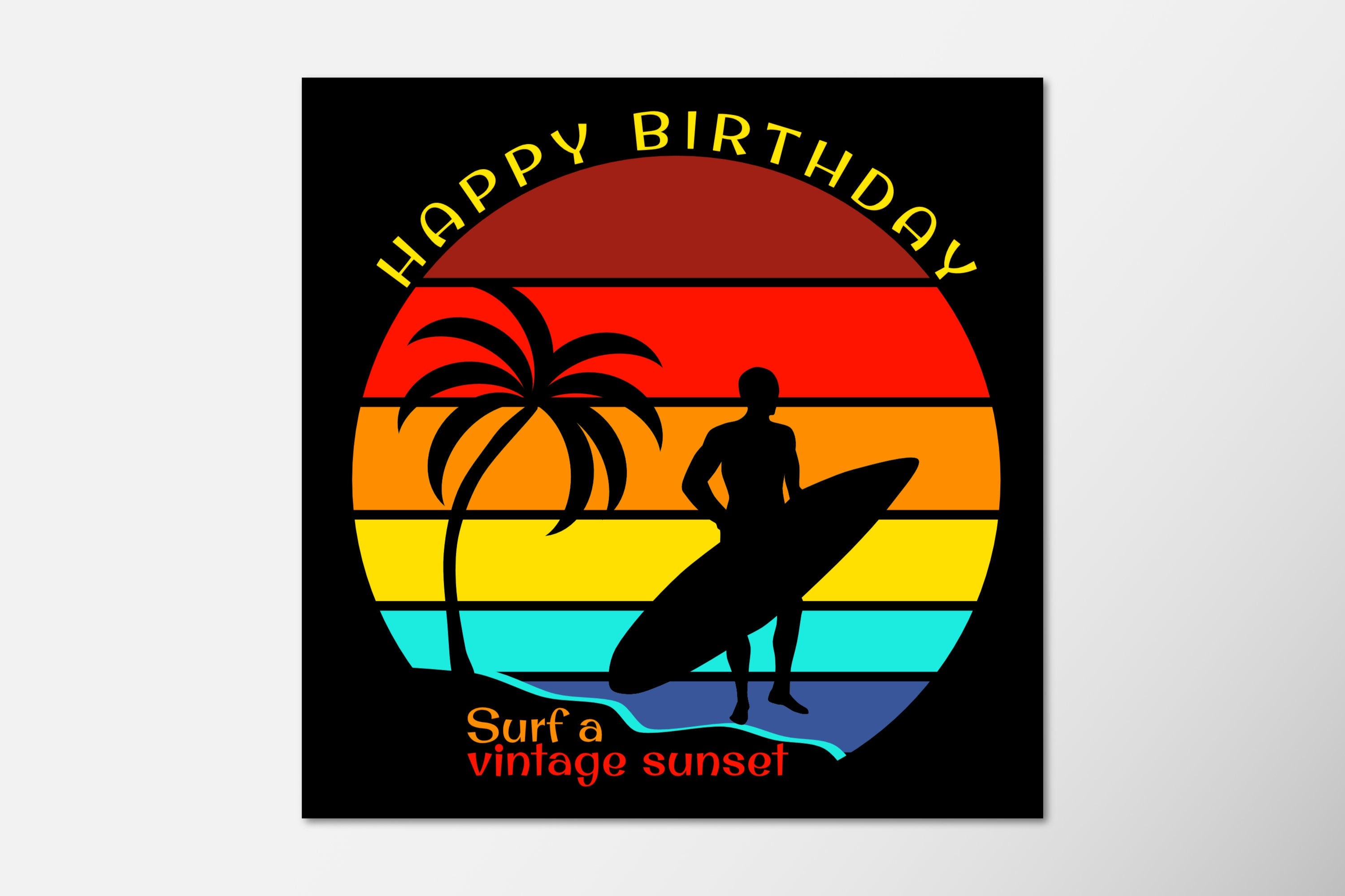 Surfer Birthday Card, Card for Surfer, Sufer in Silhouette Against a ...