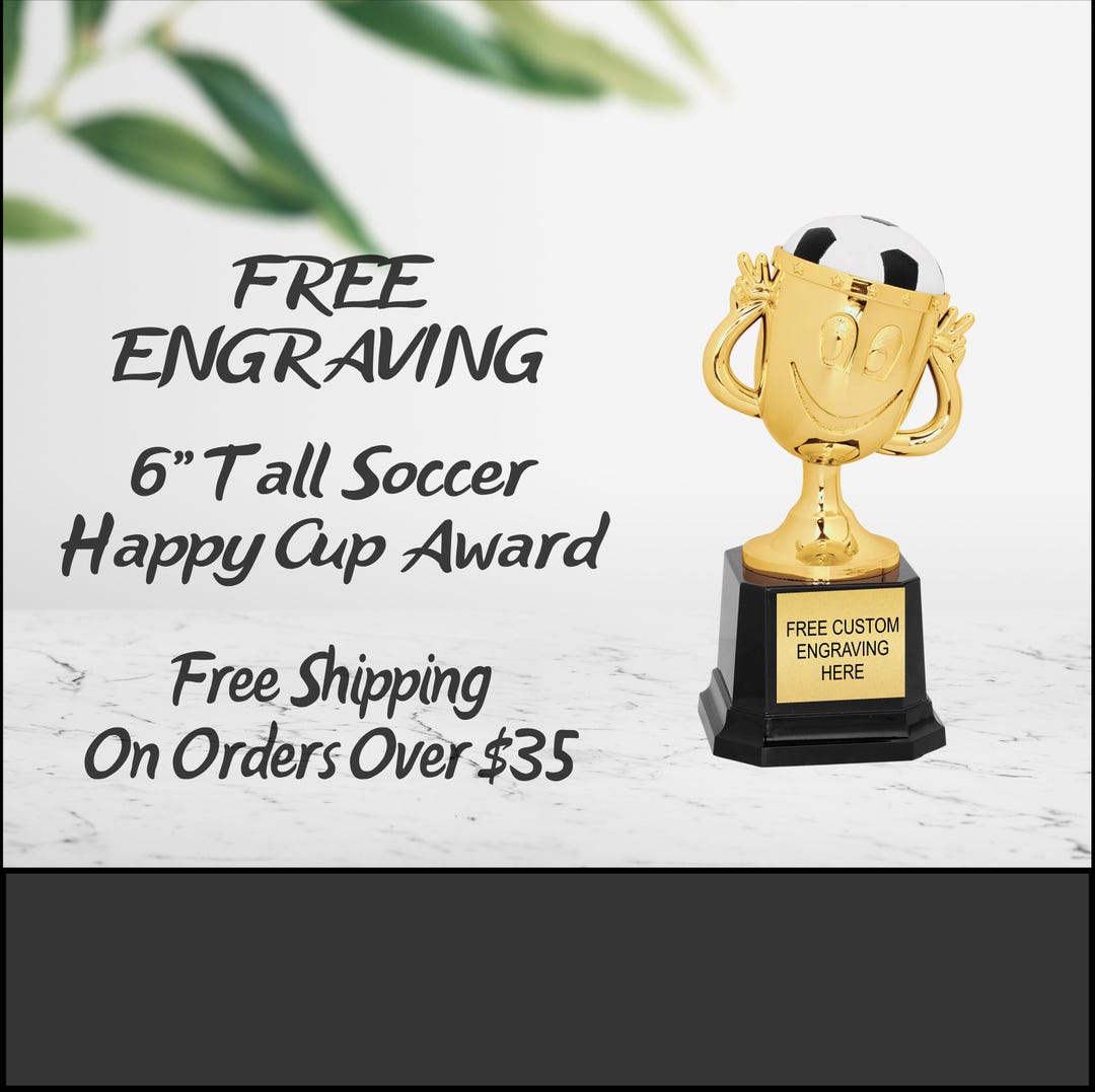 Personalized 6" Soccer Trophy - Custom Engraved Happy Cup Award for ...