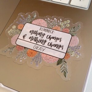 Nothing Changes If Nothing Changes: Sticker-clear - Etsy