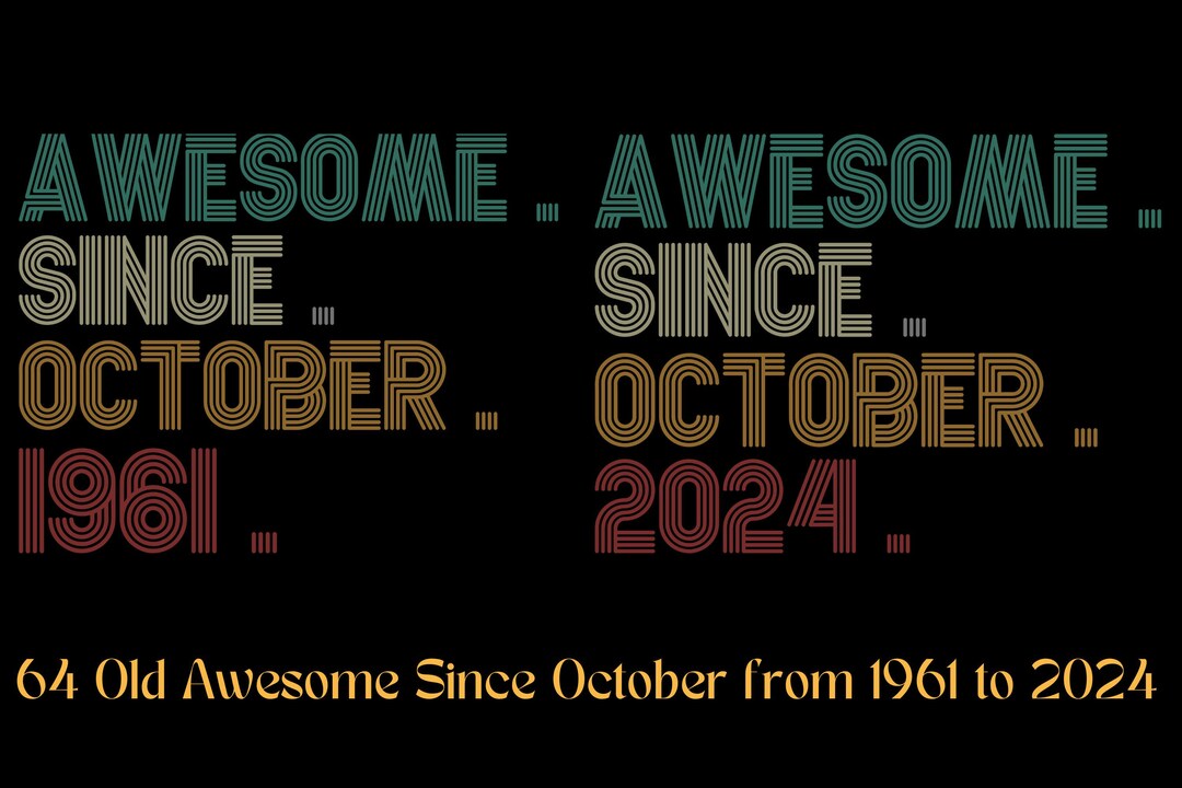 Awesome Since October Birthday Retro PNG Bundle (64 Files) - Etsy