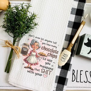 Funny Baking Quote PNG, Chocolate Chips Grandma, Sarcastic Kitchen Art ...