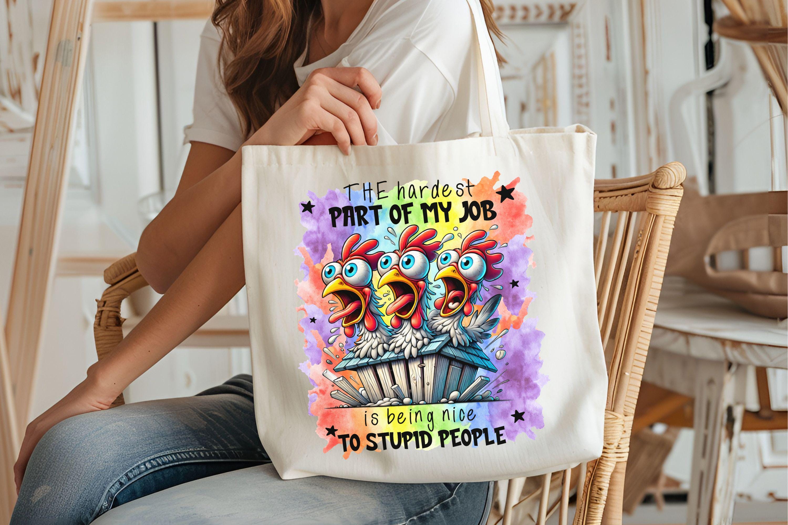 Funny Chicken Job PNG: Sarcastic Rooster Design (digital Download) - Etsy