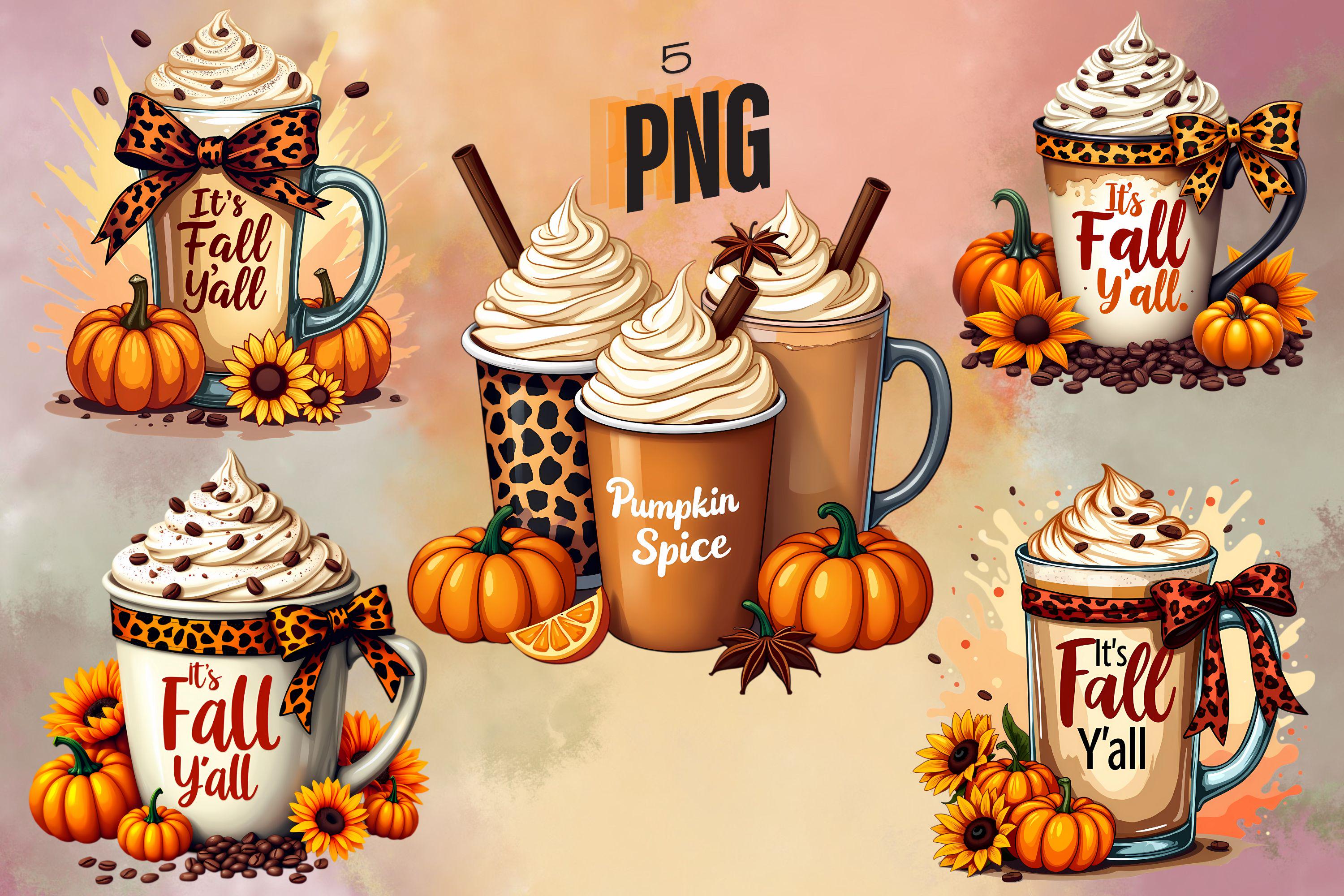 Pumpkin Spice Fall PNG Clipart It's Fall Y'all Sublimation Design ...