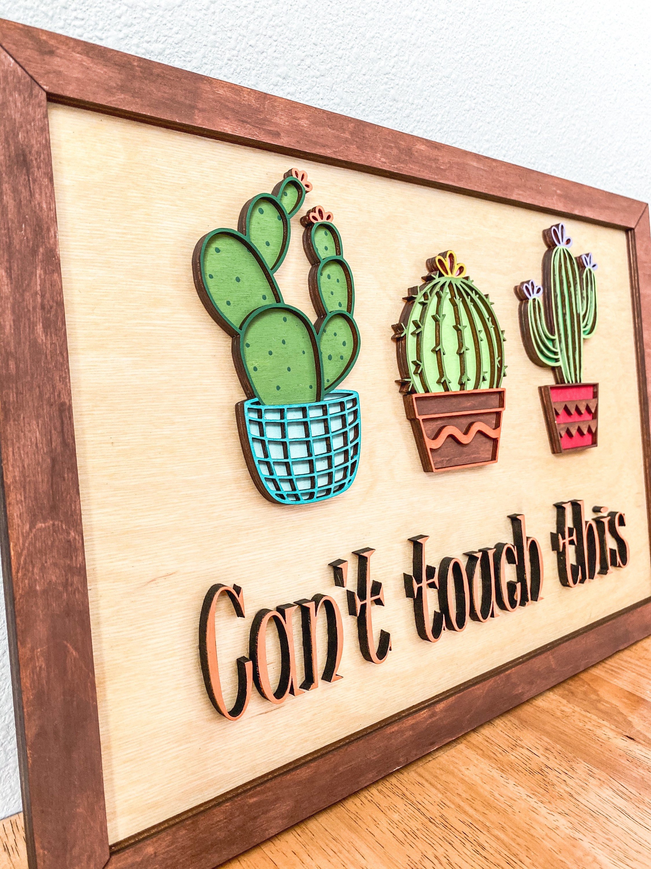 Cactus Sign, Succulent Sign, Cant Touch This Sign, Cactus Decor ...