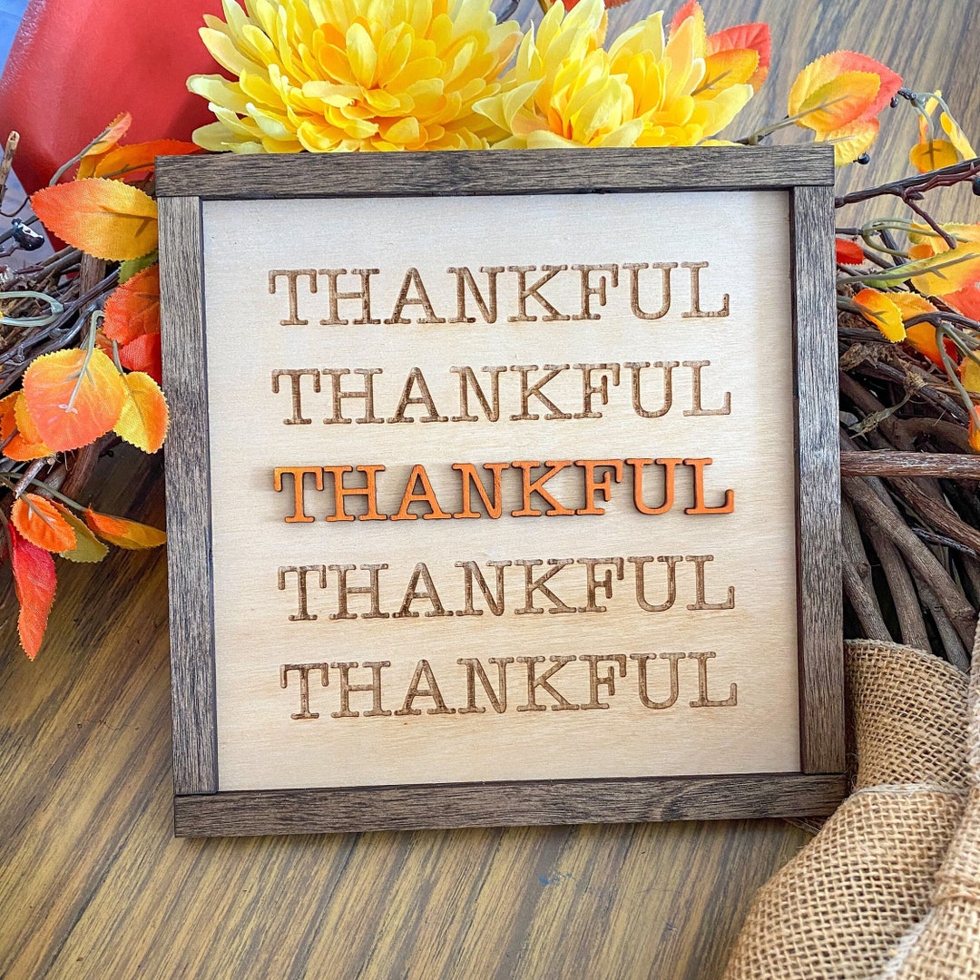 Thankful Sign, Thanksgiving Sign, Thankful Thanksgiving Sign, Thankful ...