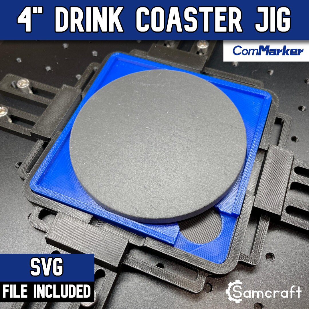 4 Inch Drink Coaster Jig for Commarker Lasers (SVG File) - Etsy