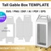 Tall Gable Box Template With Handle With Window DIY Gift - Etsy