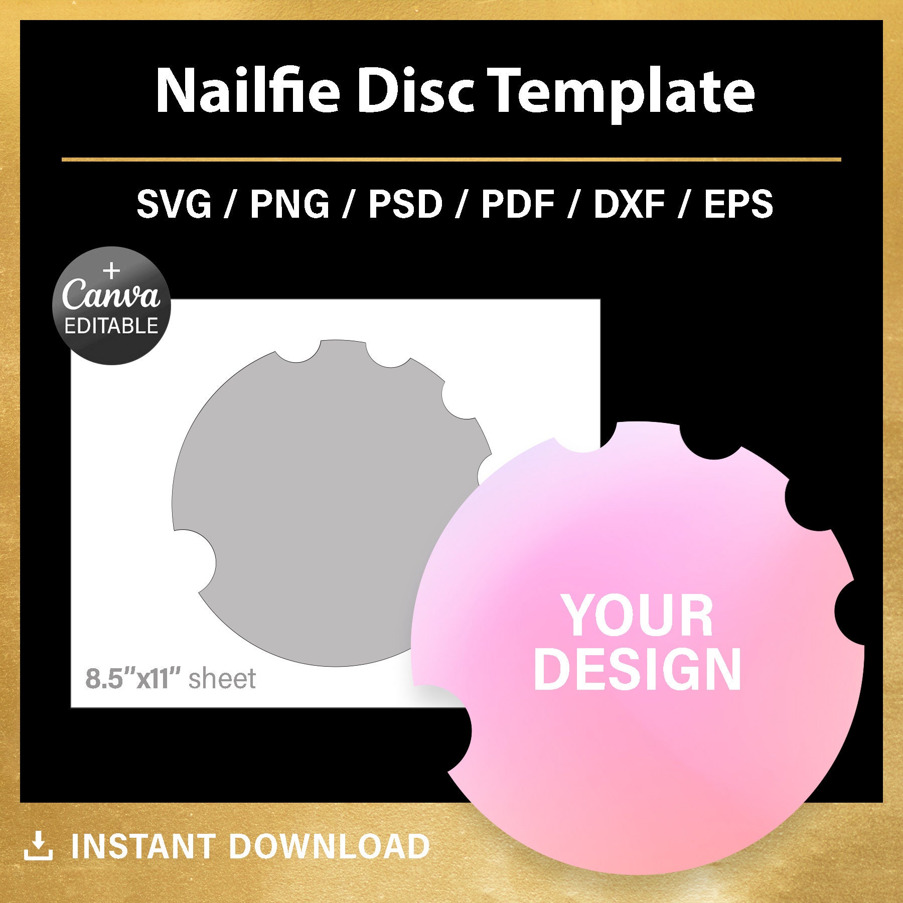 Nailfie Disc Blank Templates, Svg, Psd, Png, Canva, Cricut, Instant ...