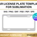 Car License Plate and Frame Template, Bundle, for Sublimation, Canva ...