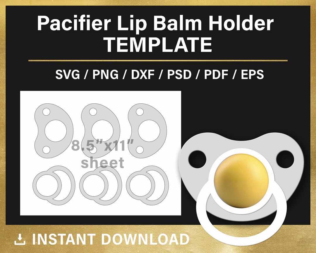 Pacifier Lip Balm Holder BLANK Template Baby Pacifier Shape - Etsy