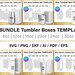 Tumbler Box Template Bundle, DIY, Png, Canva, Svg, Cricut, Printable ...