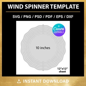 10 Inch Wind Spinner Template, Svg, Png, Psd, DIY, Sublimation, Canva ...