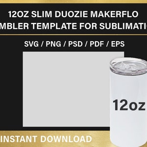 12oz Slim Duozie Makerflo Tumbler Template for Sublimation - Etsy