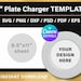 Bundle, Plate Charger Template, Plate Charger Insert, BLANK Template ...