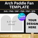 Arch Paddle Fan Template Blank Template Editable Canva - Etsy