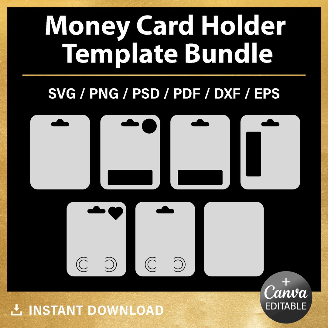 Money Card Holder BLANK Template, BUNDLE, Canva, Cricut, Svg, Png, Psd ...