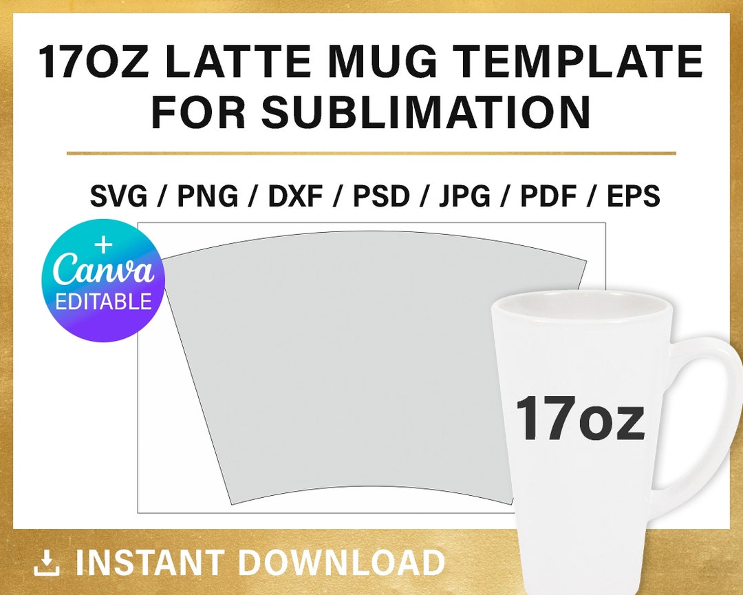 17oz Latte Mug Blank Template For Sublimation Diy Canva Photoshop