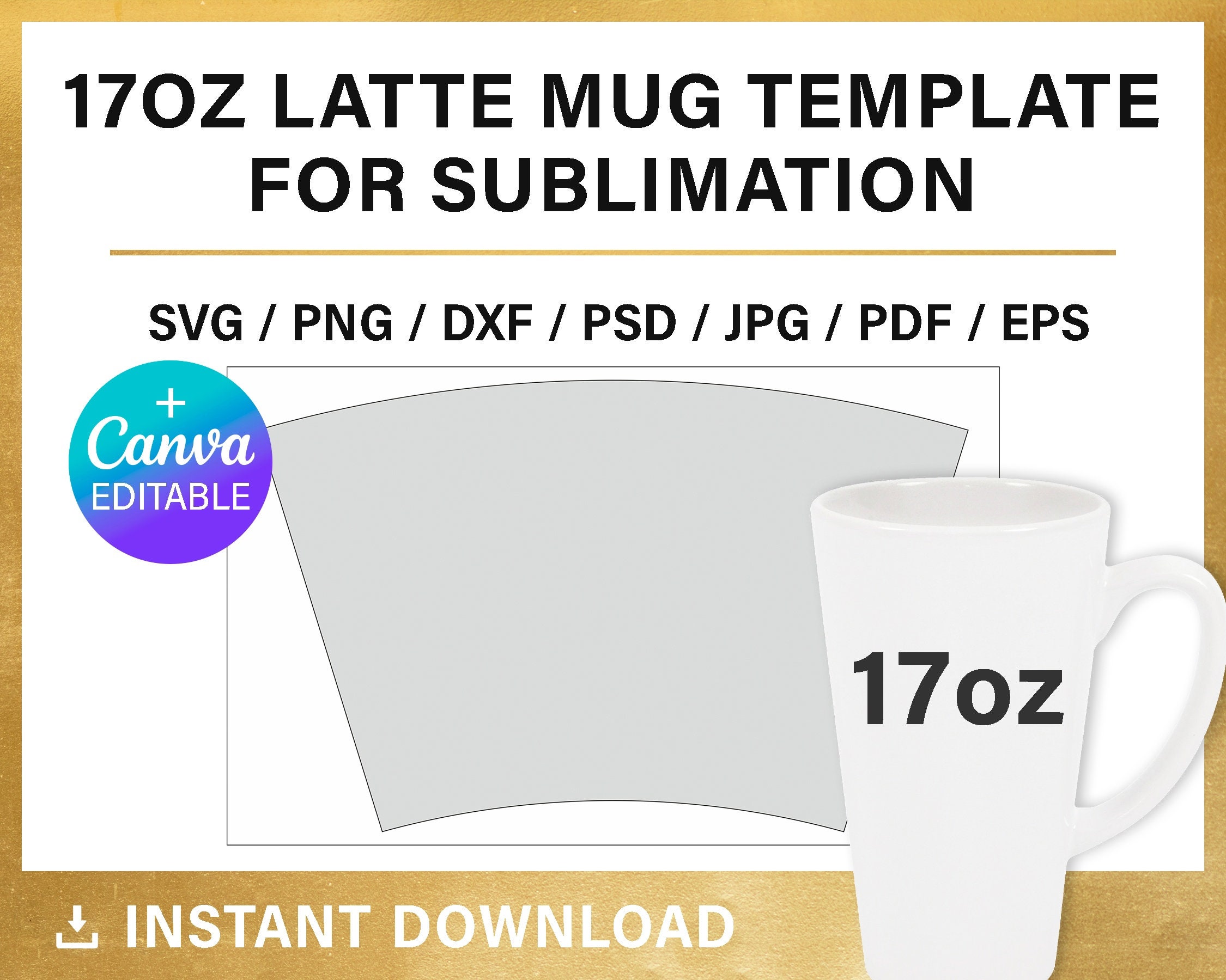 17oz Latte Mug BLANK Template for Sublimation, DIY, Canva, Photoshop ...