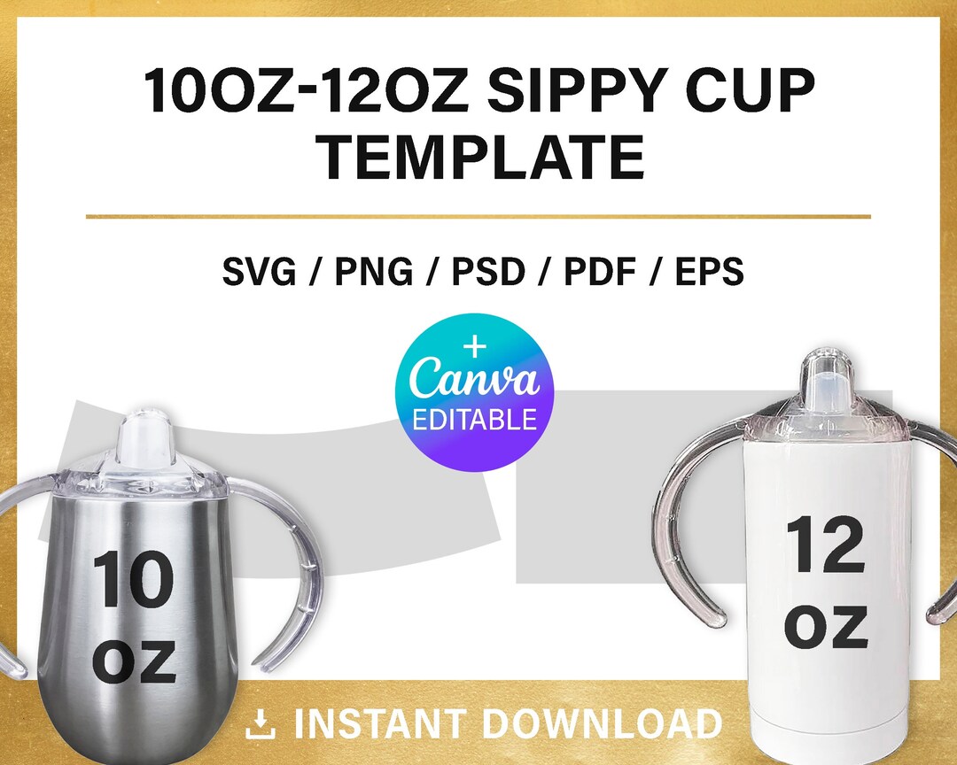 Sippy Cup Template for Sublimation, BUNDLE, 10oz, 12oz, for Photoshop ...