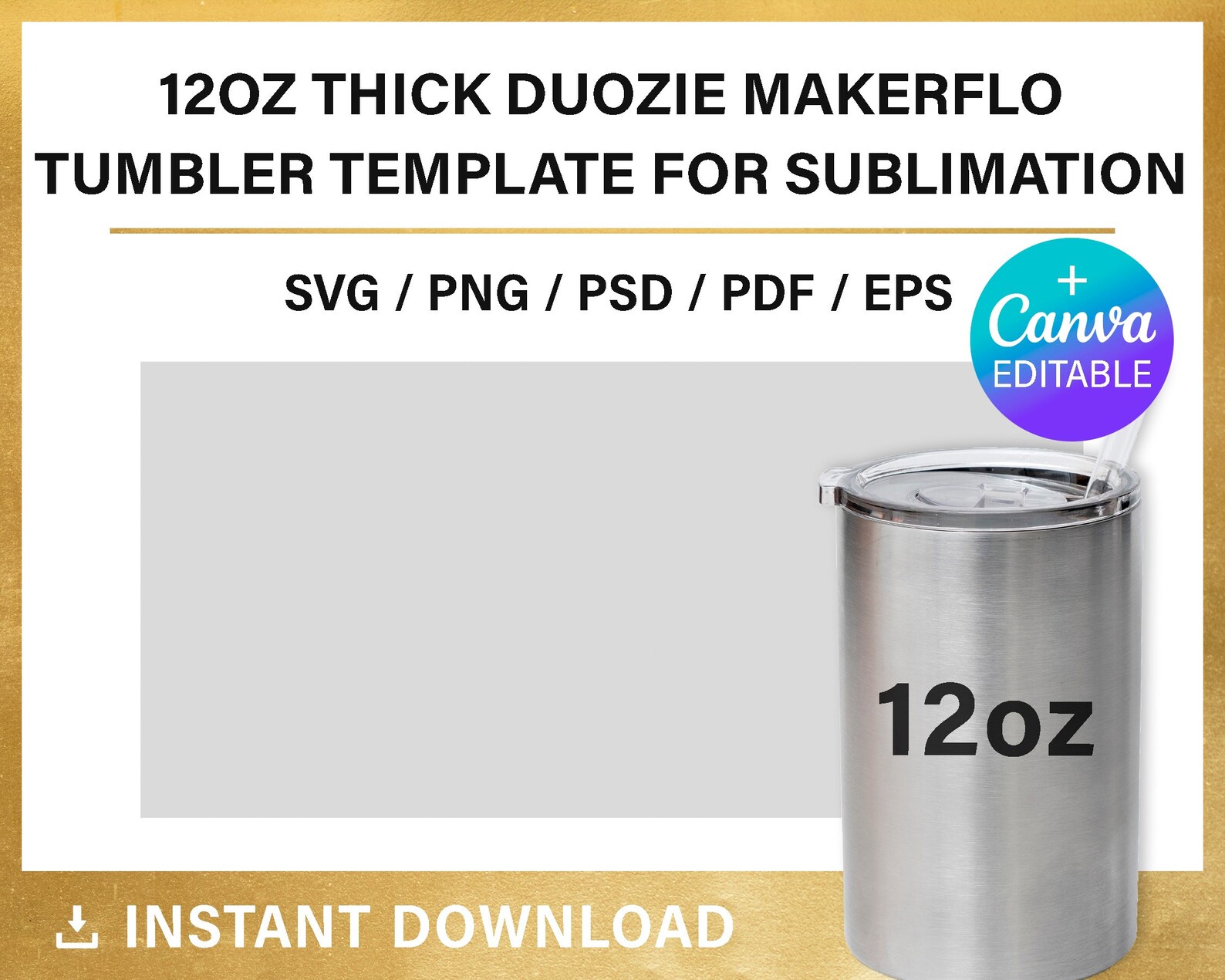 12oz Thick Duozie Makerflo Tumbler Template for Sublimation, Canva, Png ...