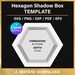 Hexagon Shadow Box Template Svg DIY Light Box Frame Blank - Etsy