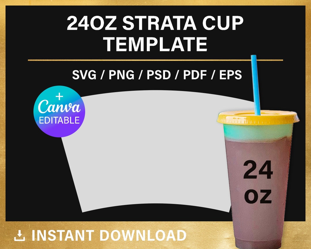 24oz Strata Cup BLANK Template, Full Wrap, Canva, Png, Cricut, Svg ...