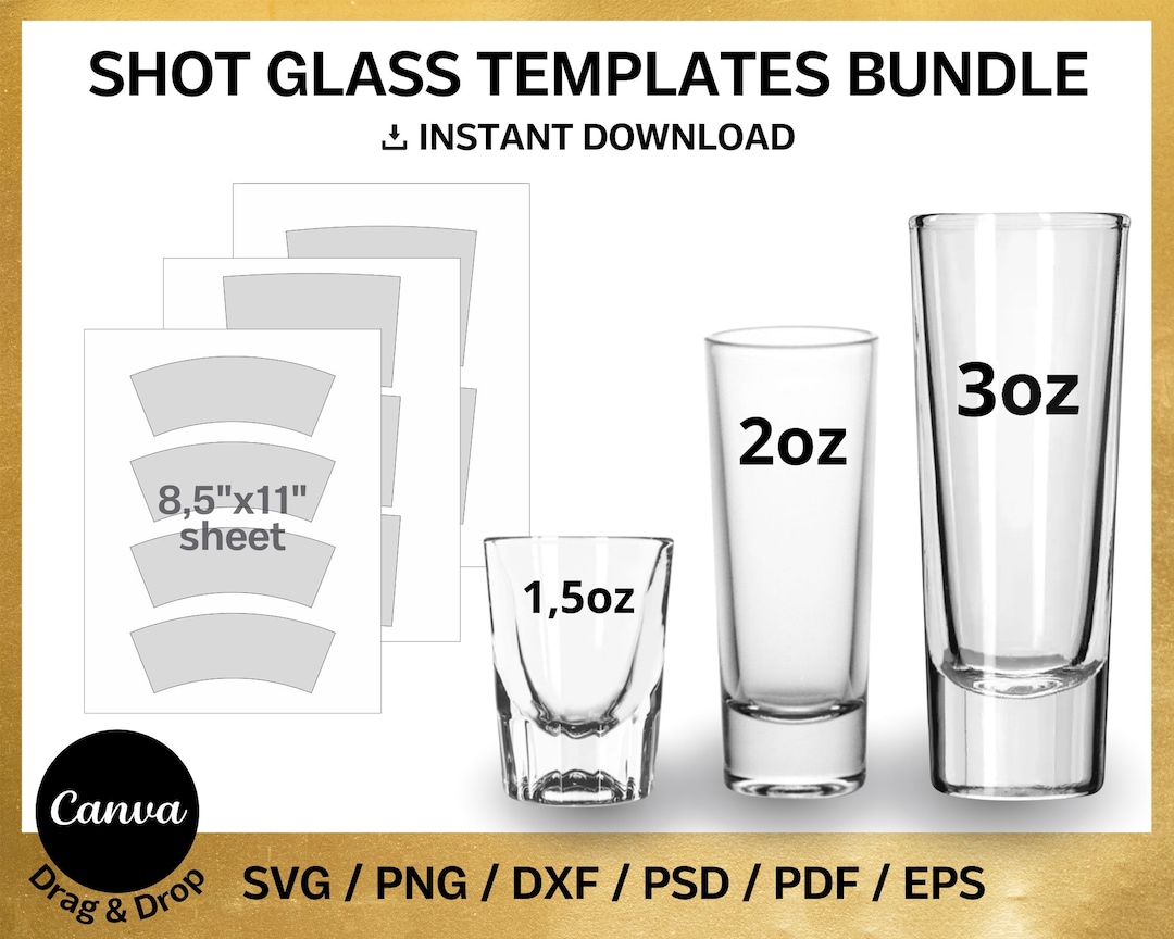 3x Shot Glass Template, BUNDLE, for Sublimation, 1.5 Oz, 2 Oz, 3 Oz ...