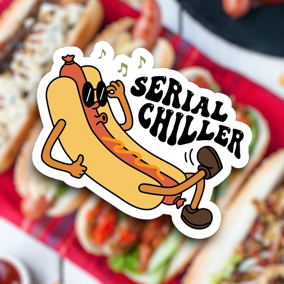 Serial Chiller Waterproof Vinyl Sticker Decal Hot Dog - Etsy