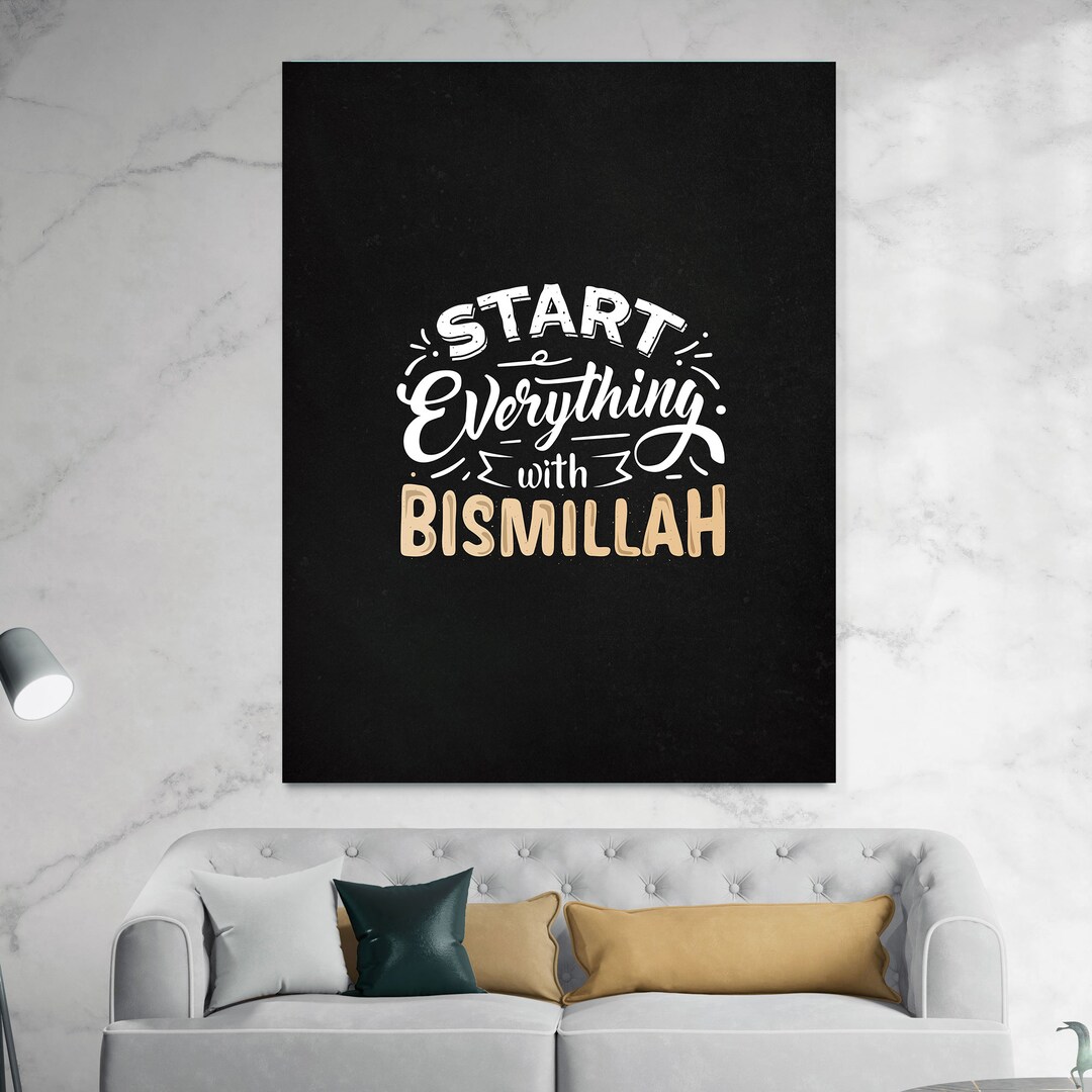 Start With Bismillah Islamic Wall Art Islamic Art Islamic Home Decor ...