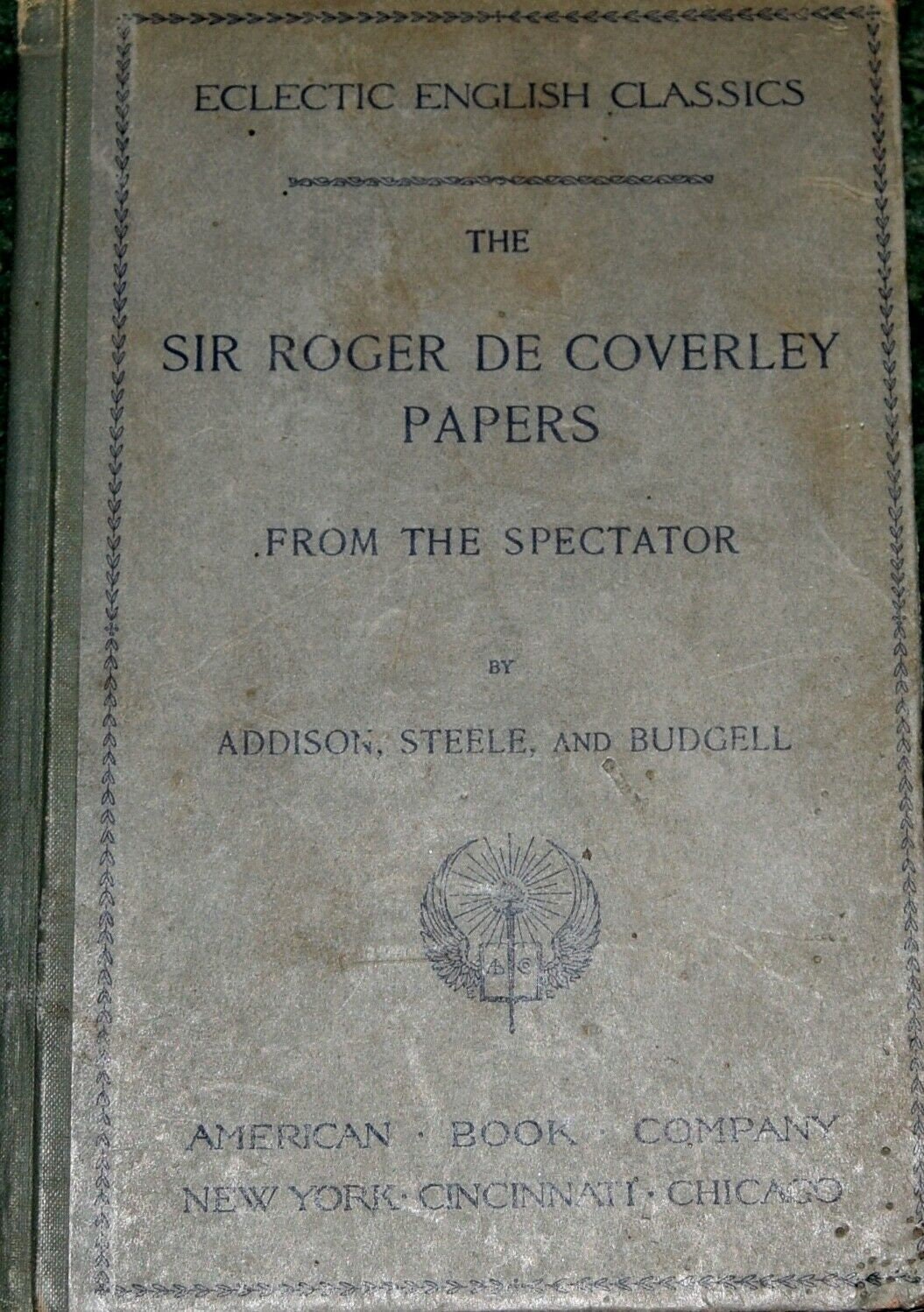 The Sir Roger De Coverley Papers From the Spectator Eclectic English ...