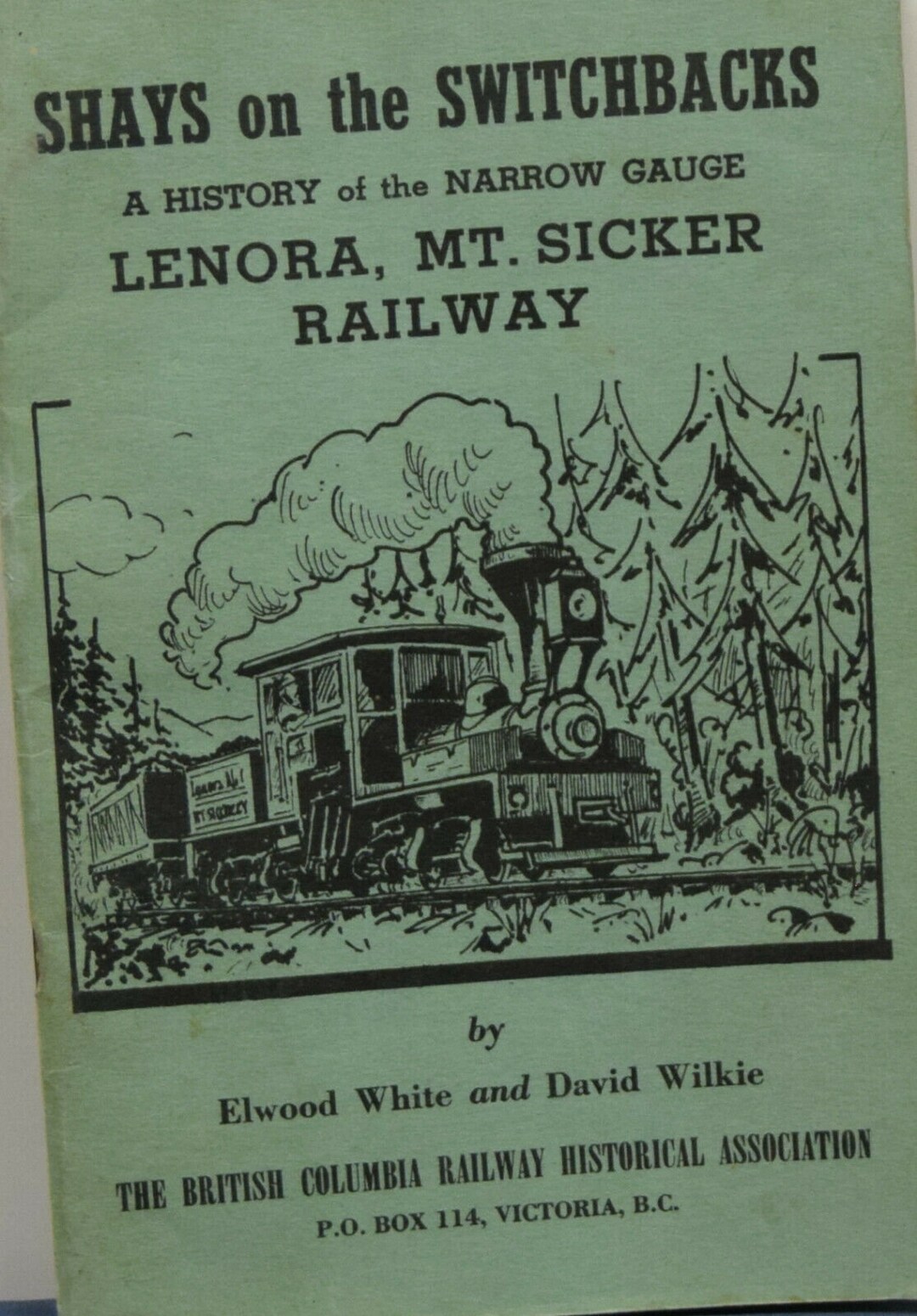 Shays on the Switchbacks. Lenora, Mt. Sicker Railway 1963 - Etsy