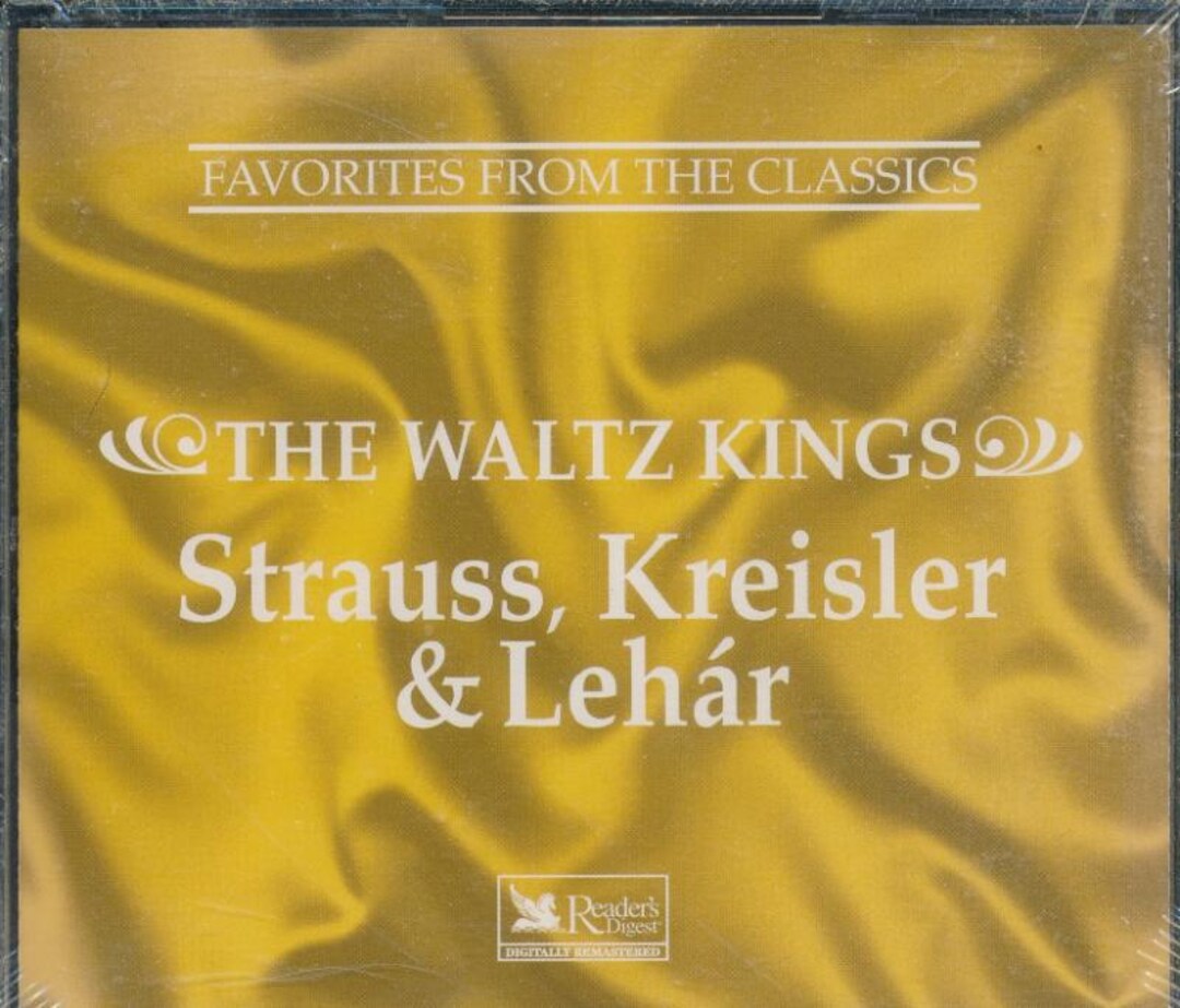 The Waltz Kings Strauss, Kreisler and Lehar Favorites From the Classics ...