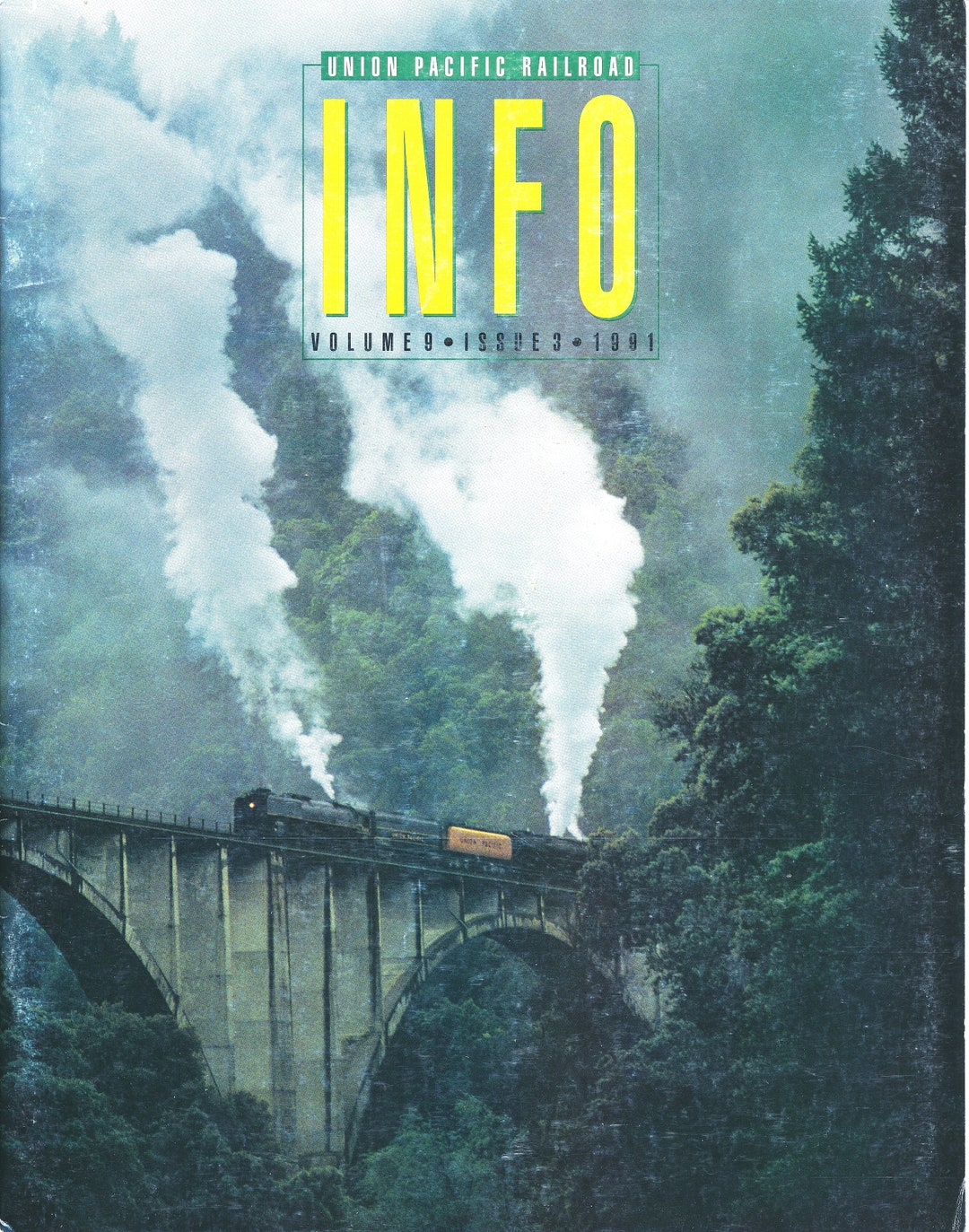 Union Pacific Employee Magazine Issue 3 1991 With Coverage on Railfair ...