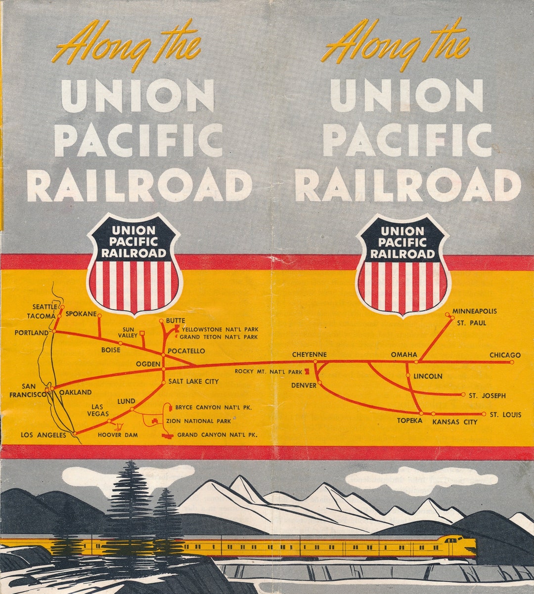 Union Pacific Railroad Along the Union Pacific Railroad Brochure ...