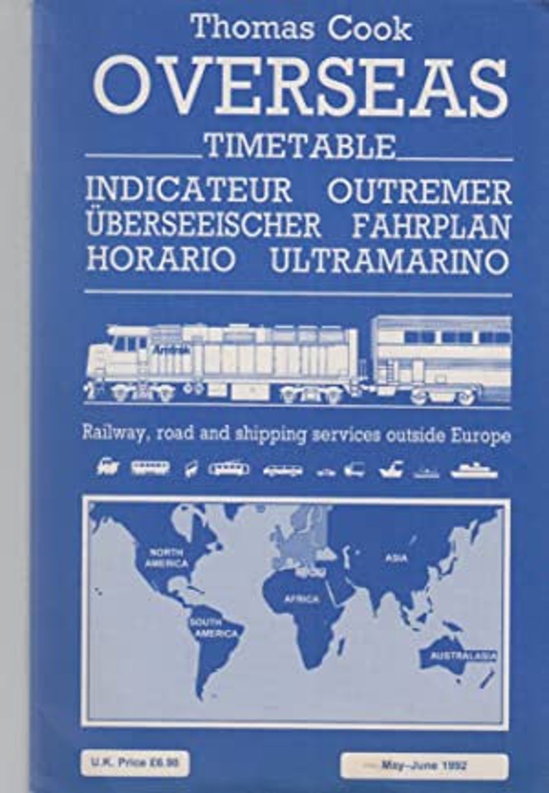 Thomas Cook's Overseas Timetable 1985 Thru 2006 16 Issues in Stock. Choose One Issue for 10 ...