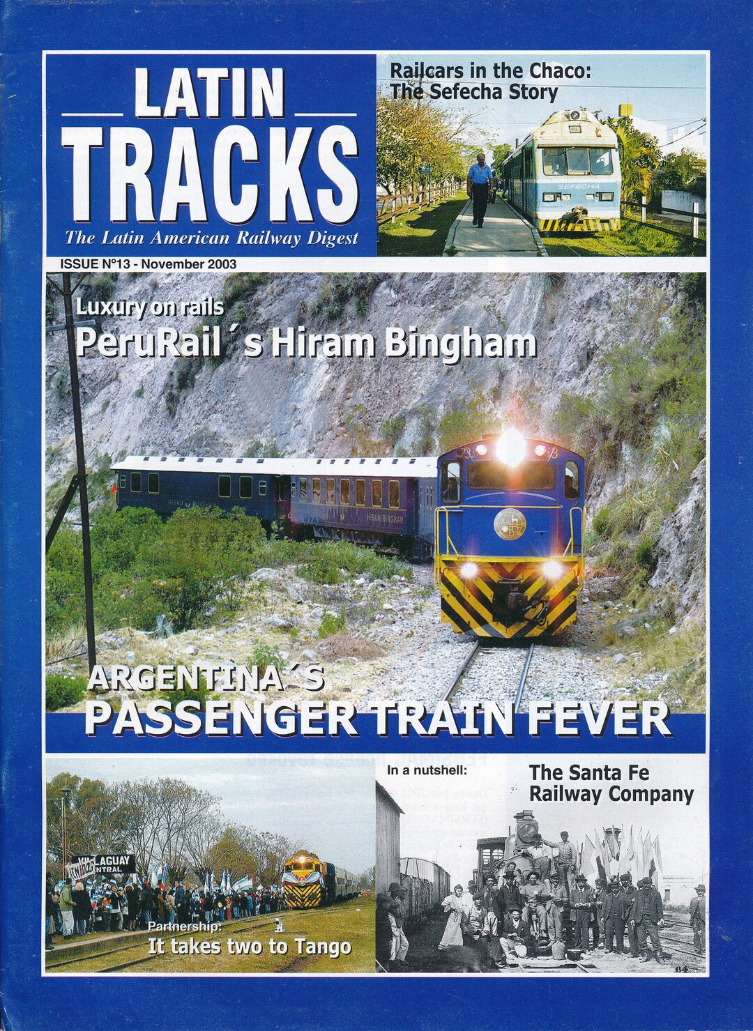 Latin Tracks the Latin American Railway Digest Magazine November 2003 ...