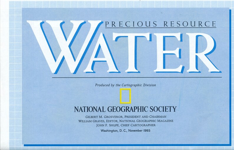 The National Geographic Magazine Maps: Precious Resource Water (USA ...