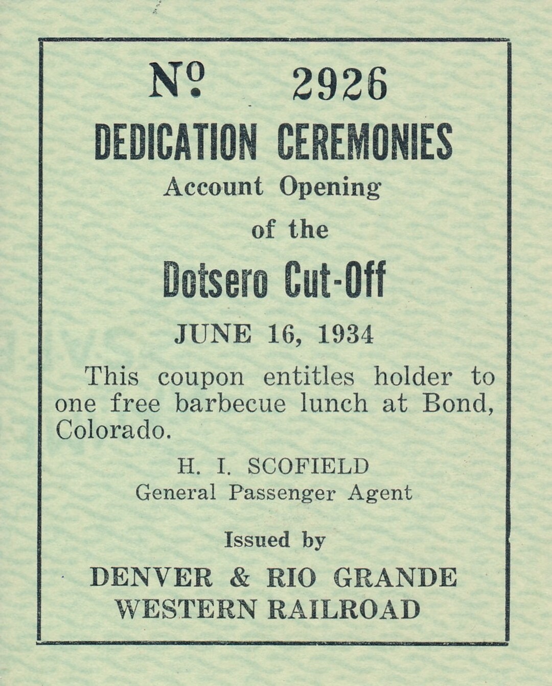 Dotsero Cut-off Dedication Ceremonies Ticket for June 16, 1934 Issued ...