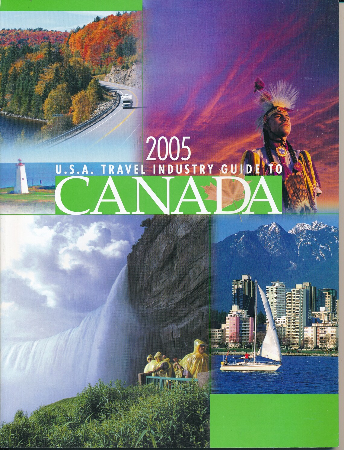 Canada USA Travel Industry Guide to Canada for 2005 and Travel Guide ...