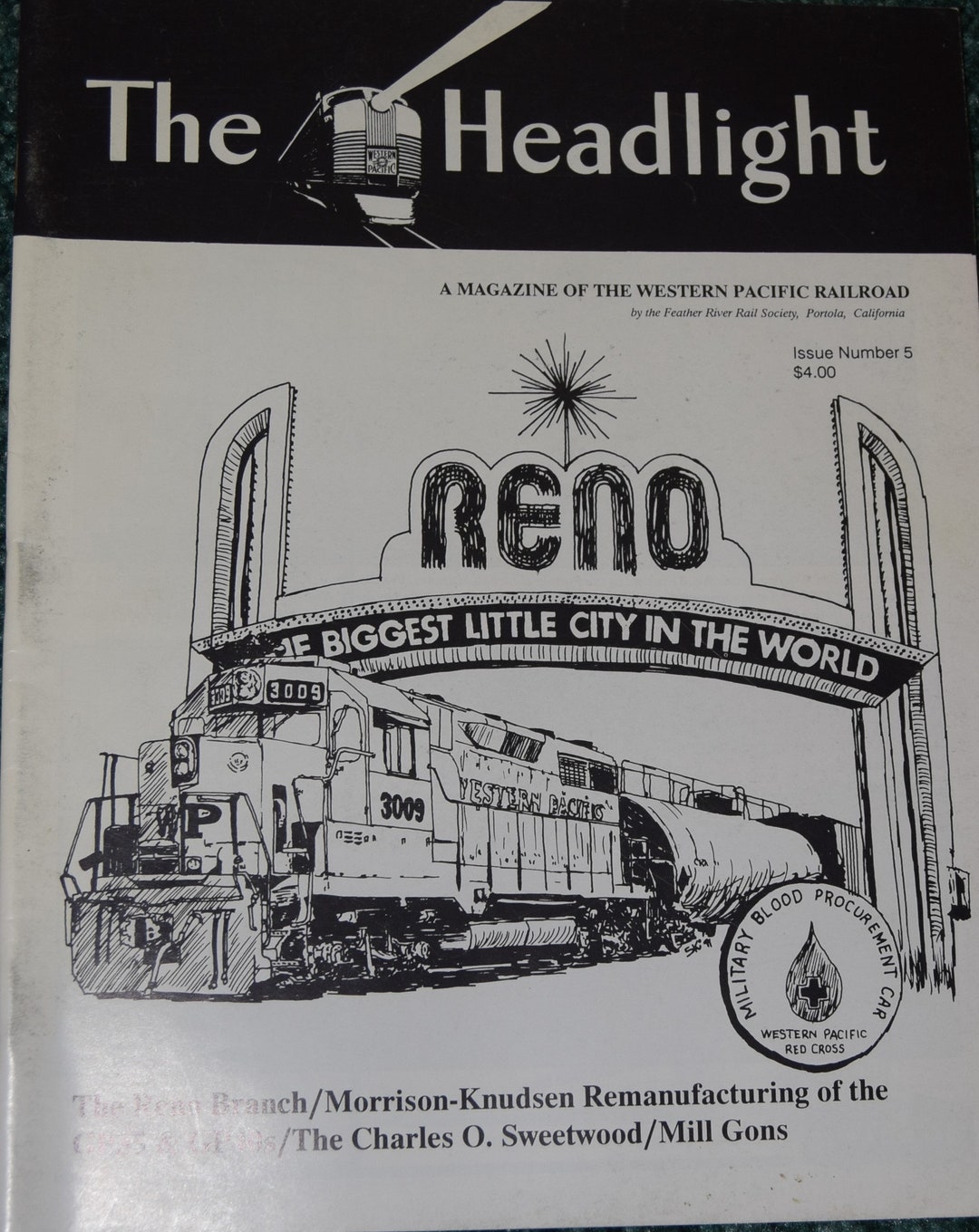 Western Pacific Headlight Magazine Issue No. 5 Feather River Rail ...