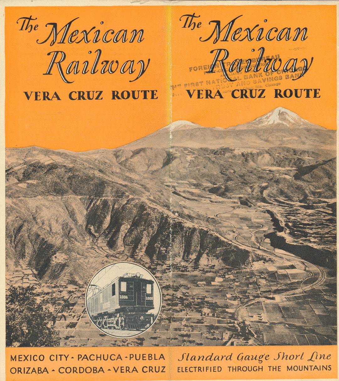 The Mexican Railway (vera Cruz Route) Timetable, Brochure and Map ...
