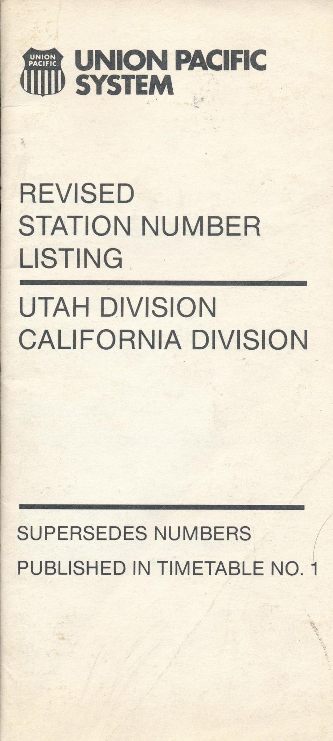 Union Pacific Railroad Revised Station Number Listing Utah and ...