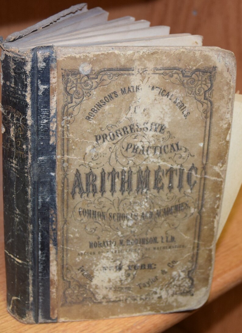 Robinson's Progressive Practical Arithmetic by Daniel W. Fish Published ...