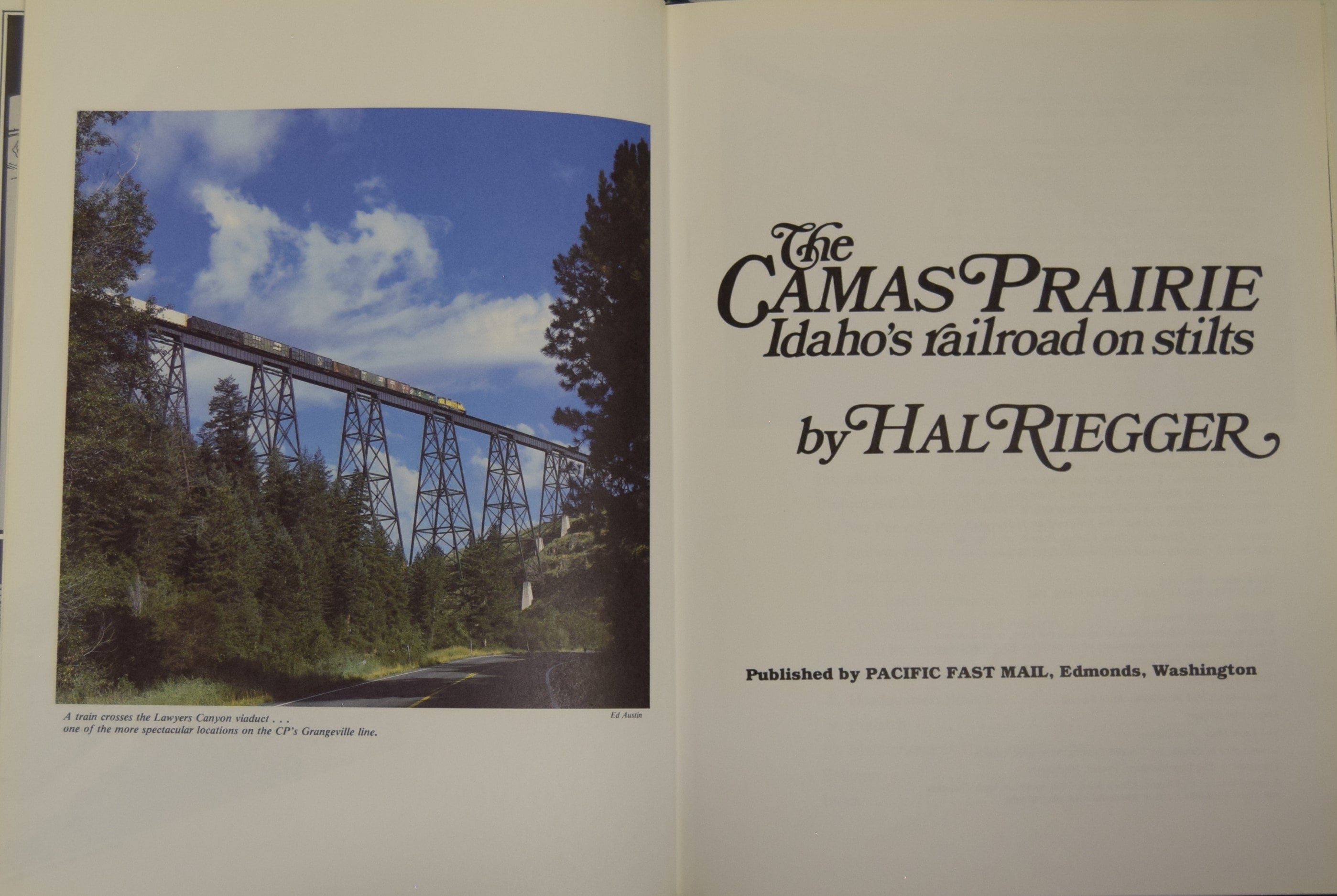 The Camas Prairie Idaho's Railroad on Stilts by Hal Riegger 1986 - Etsy