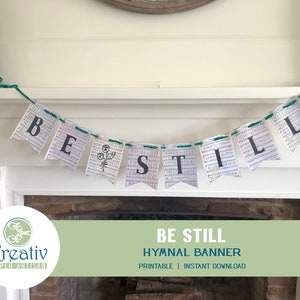Be Still Banner, Printable Hymnal Pages, Easter, Christian Faith, Home ...