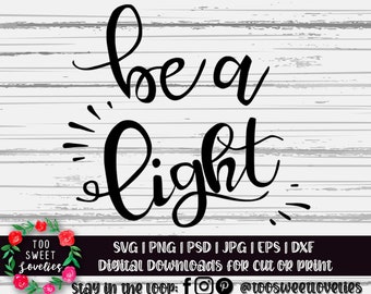 Be a Light for All to See Svg - Etsy