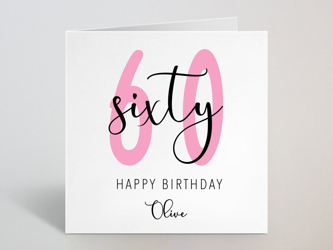 Personalised Pink 60th Sixty Years Birthday Cursive Greeting Card ...