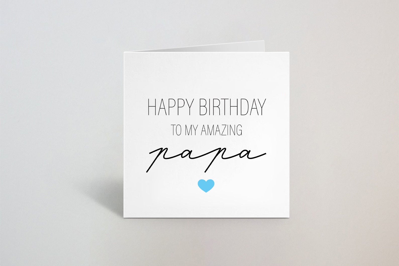 Happy Birthday to My Amazing Papa Elegant Cursive Blue Heart - Etsy