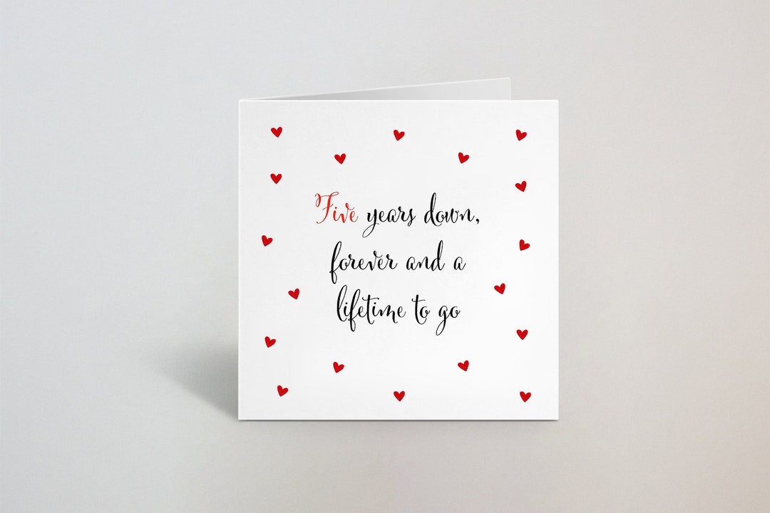 Five Years Down Forever and A Lifetime to Go - 5 Years Together ...